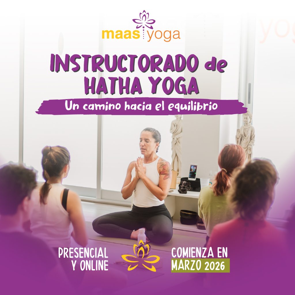 Instructorado de Hatha Yoga – Primer Año - 300hs | Maas Yoga